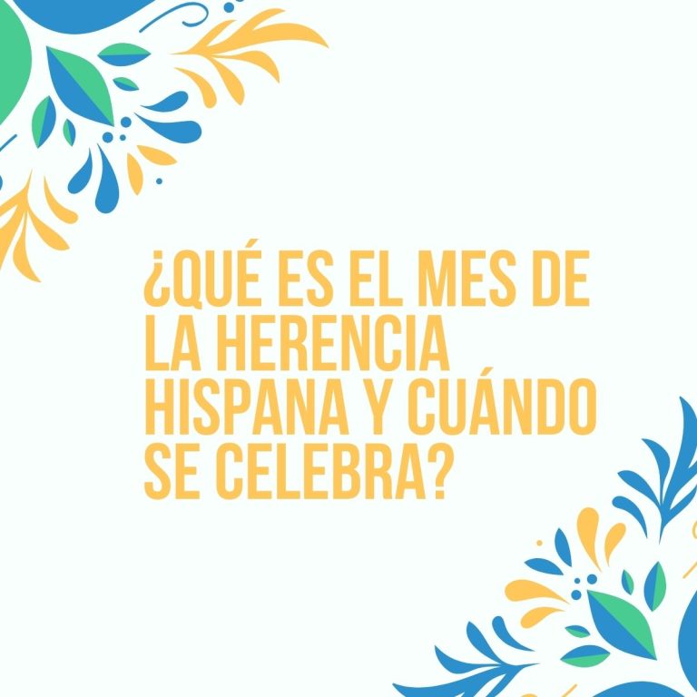 ¿Qué es el Mes de la Herencia Hispana? • Mama Latina Tips